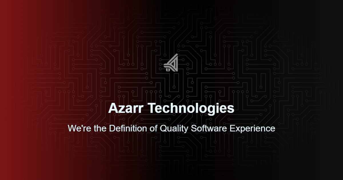 Azarr Technologies | Quality Software Experience